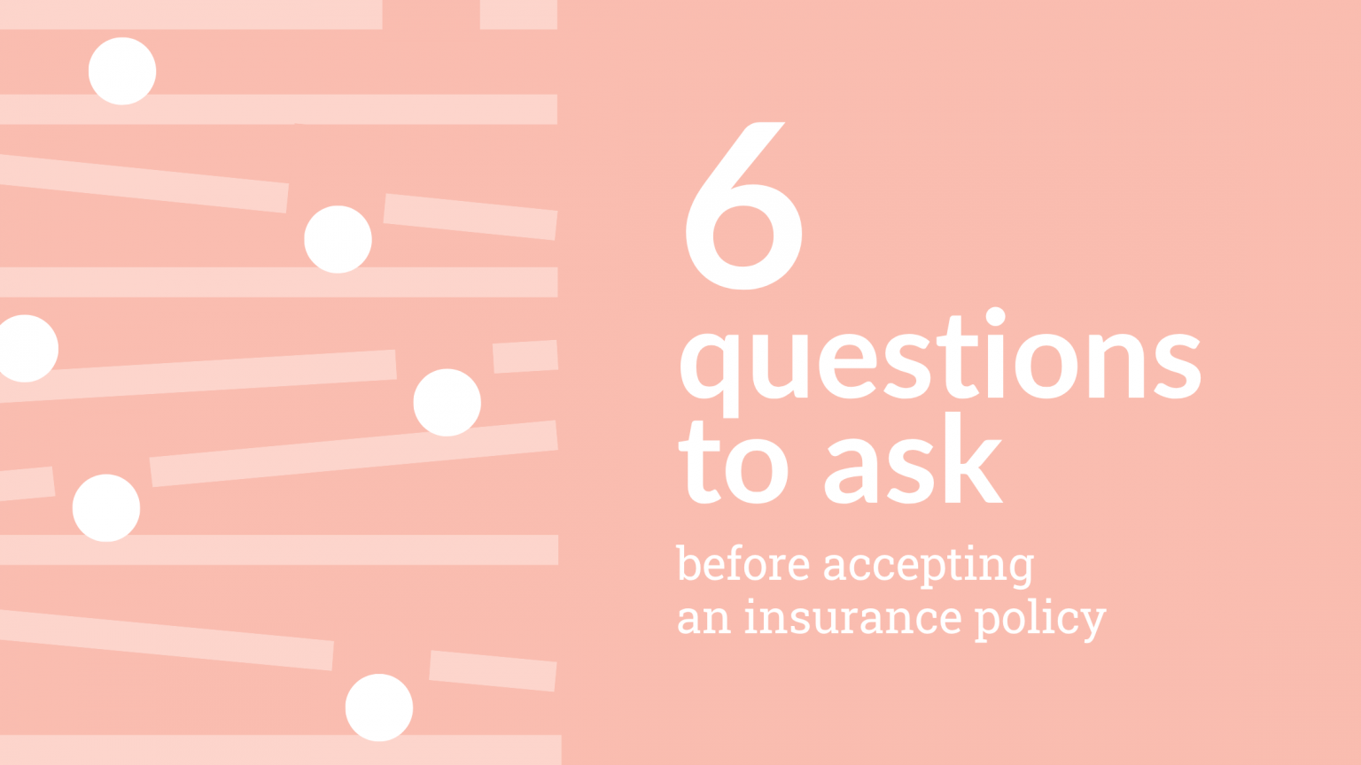 6 Questions to Ask Before Accepting an Insurance Policy – ClaimCheck
